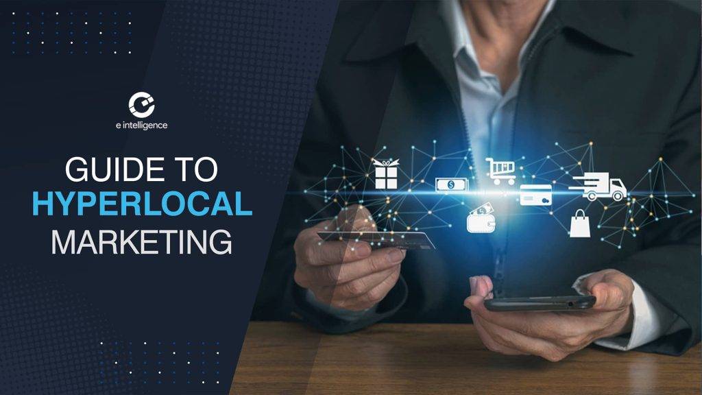 Hyperlocal Marketing: Unlocking the Power of Local Engagement